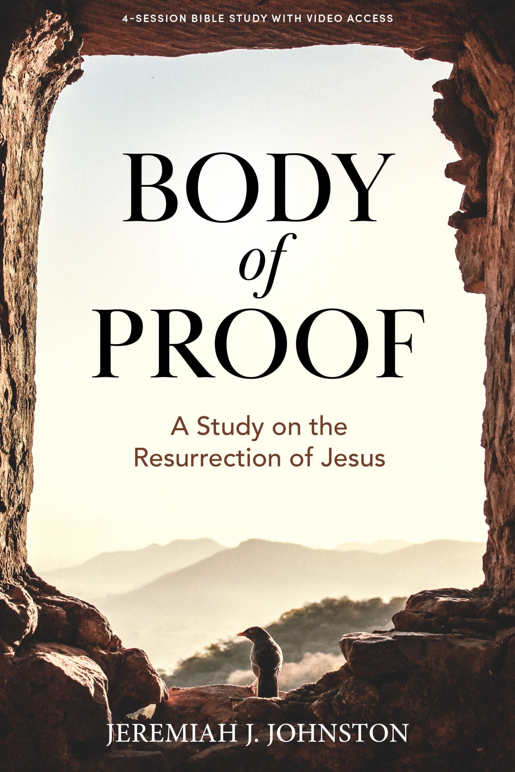 Body of Proof – Bible Study Book with Video Access – Christian Thinkers ...